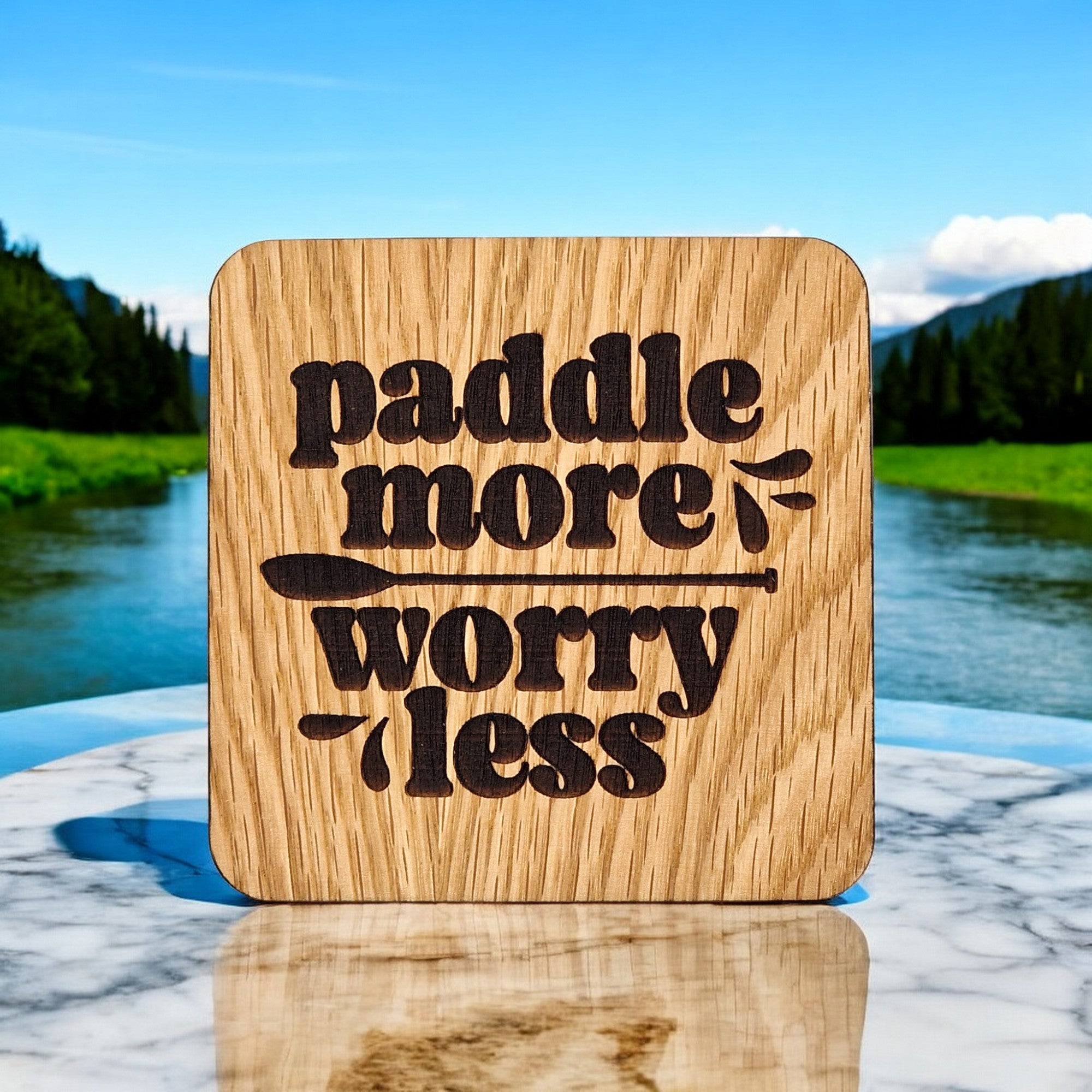 Paddle More, Worry Less Wooden Drinks Coaster ( Paddle Board and Kayak ...